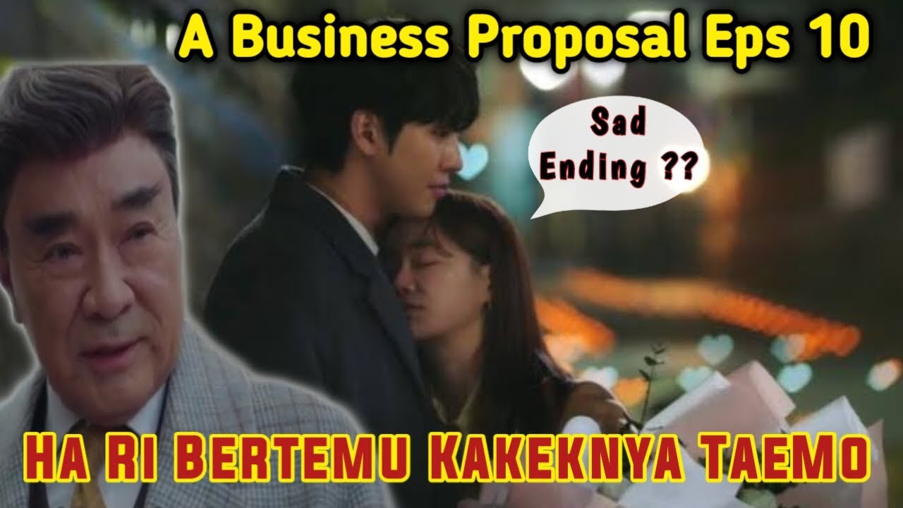 Alur cerita "A Business Proposal Eps 10" || Sub Indo - YouTube