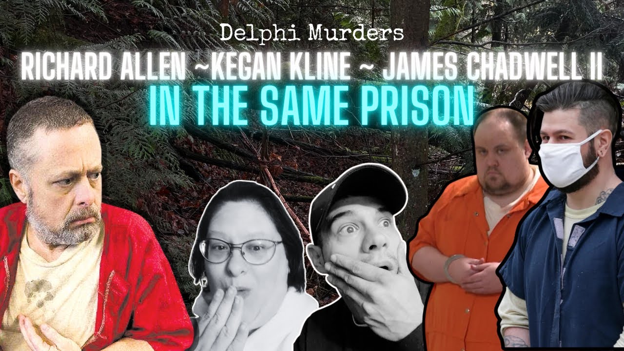 Richard Allen Moved to Prison with Kegan Kline & James Brian Chadwell ...