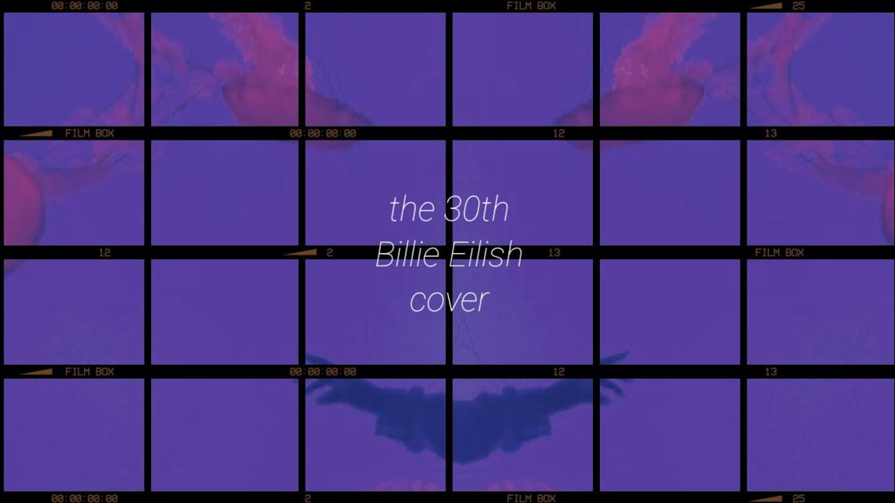 the 30th Billie Eilish cover by Faith Desmoulin - YouTube