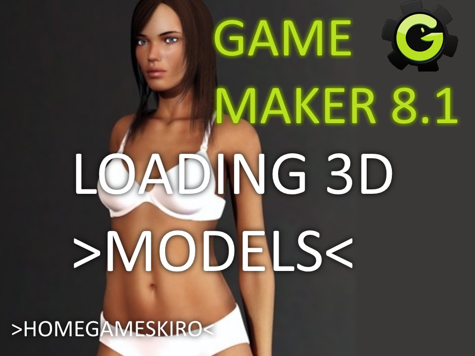 Game Maker 8 1 3d Models Tutorial Youtube