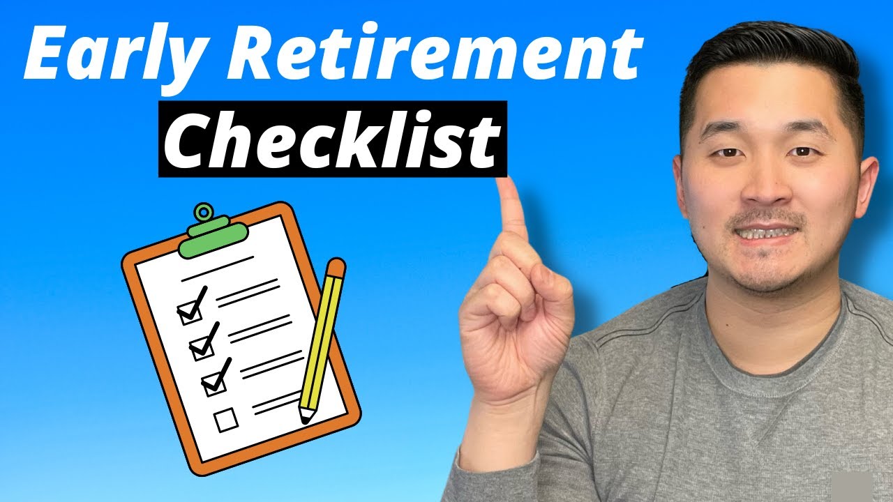 Your Early Retirement Checklist | 15 Things to Do Before You Retire ...