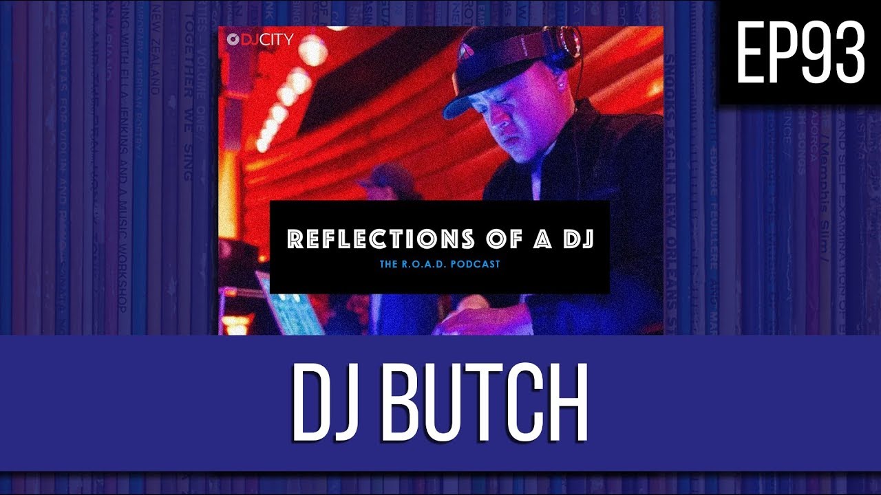 EP93 | DJ BUTCH - FULL EPISODE - YouTube
