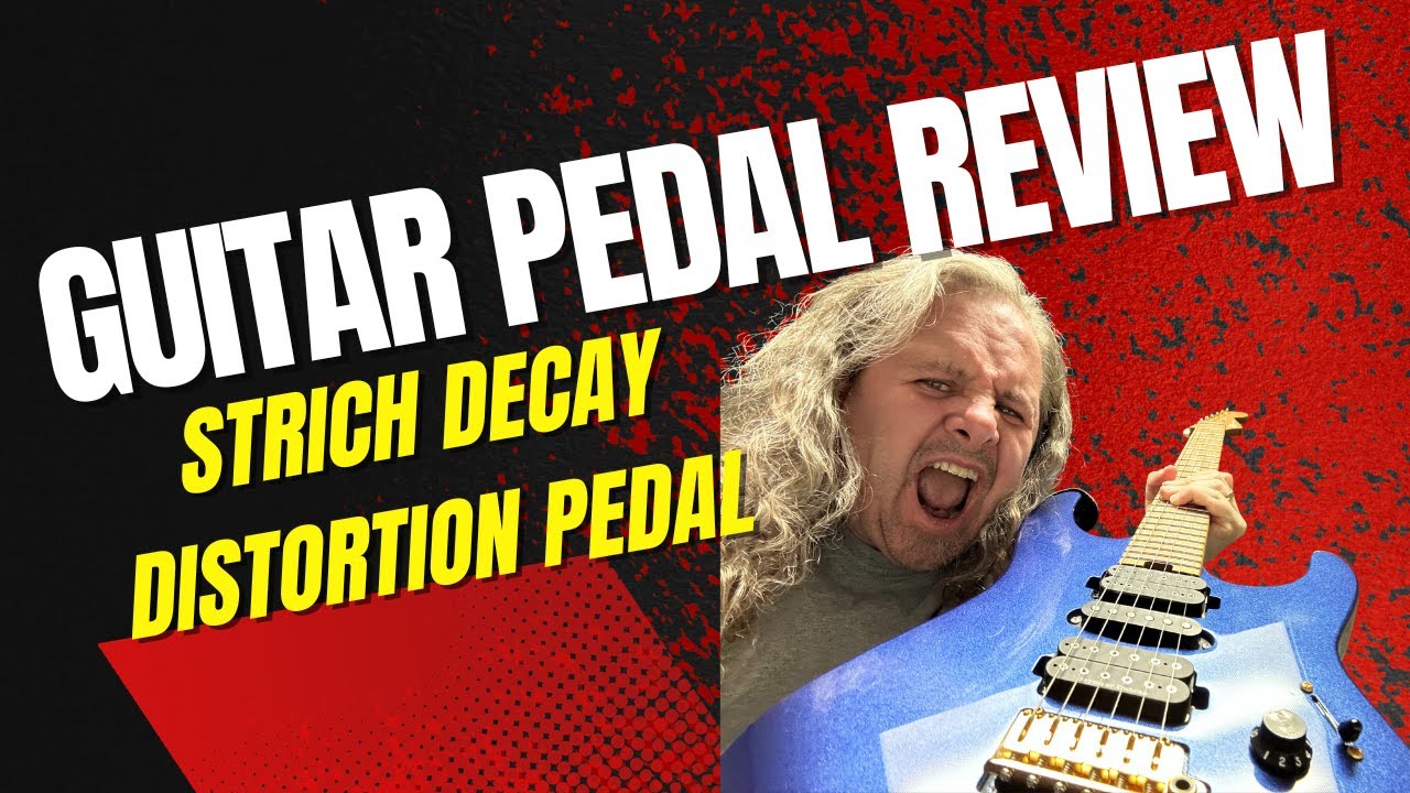 STRICH Decay Distortion Guitar Pedal Unboxing and Demo Review. - YouTube