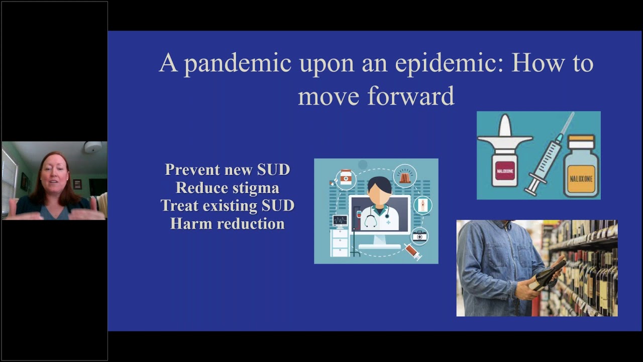 A Pandemic Upon an Epidemic Understanding Substance Use Conditions ...
