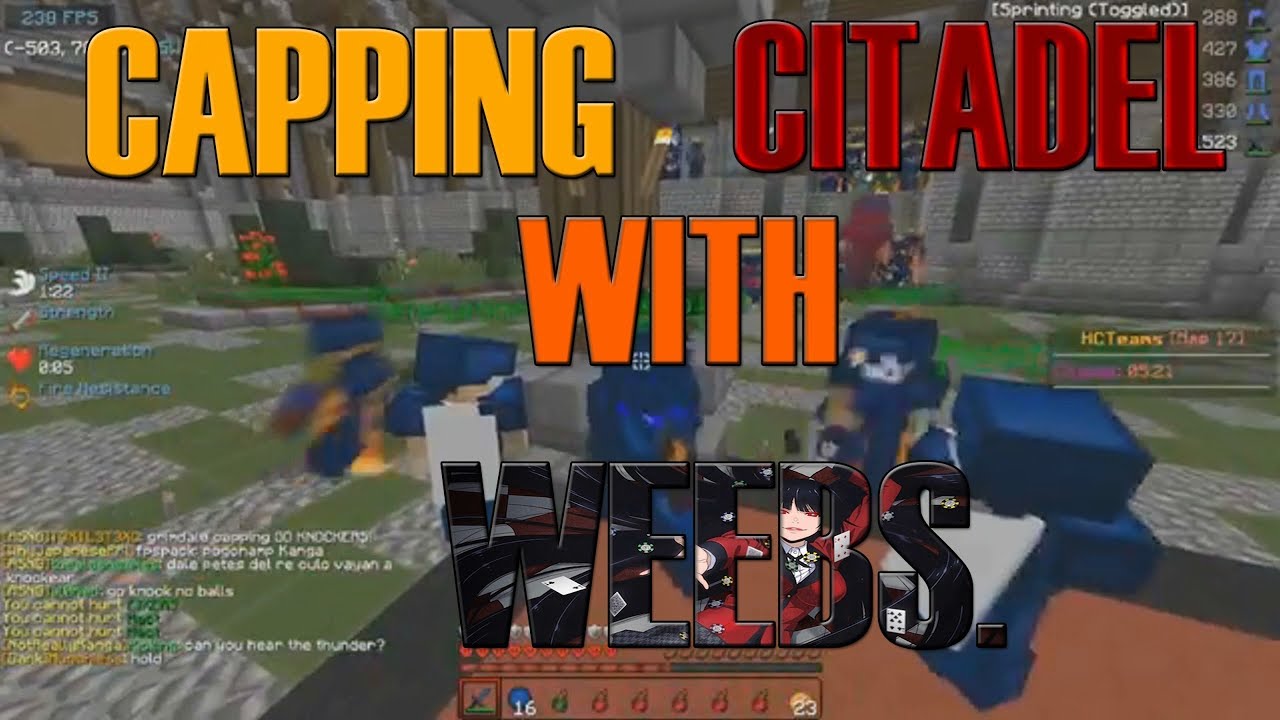 Capping Citadel with Weebs l MineHQ Map 17 (DESC) - YouTube