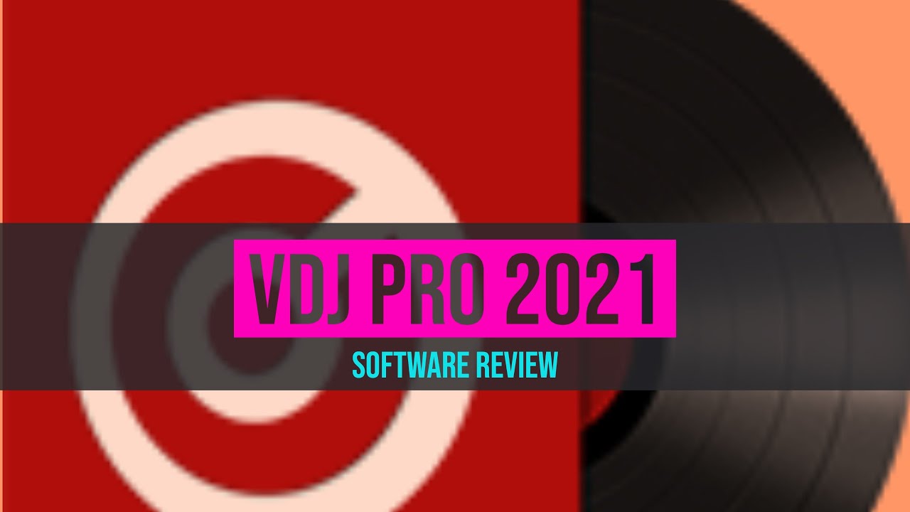 Software Review VDJ Pro 2021 - YouTube