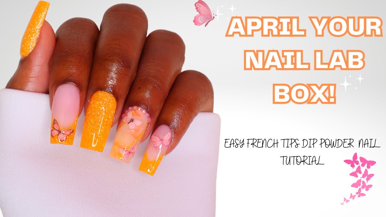 EASY SPRING DIP POWDER NAILS | YOUR NAIL LAB APRIL BOX REVIEW! - YouTube