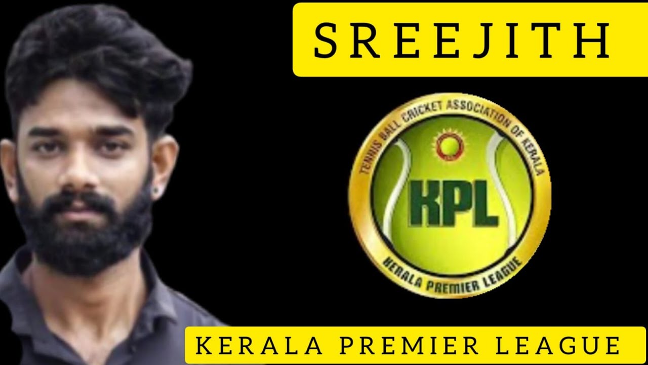 SREEJITH || KERALA PREMIER LEAGUE 2022 - YouTube