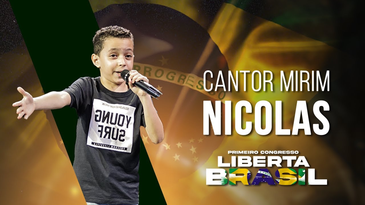 CONGRESSO LIBERTA BRASIL | Cantor Mirim Nicolas - YouTube