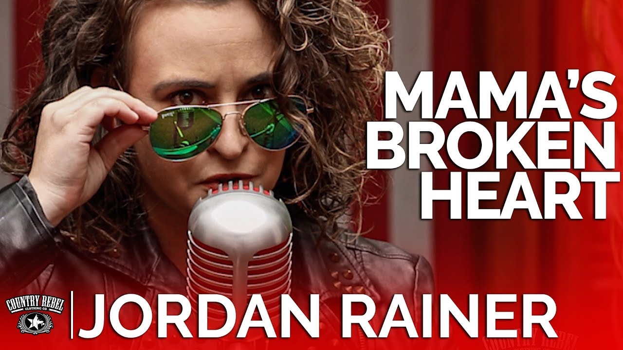 Jordan Rainer - Mama's Broken Heart (Acoustic Cover) // Country Rebel ...