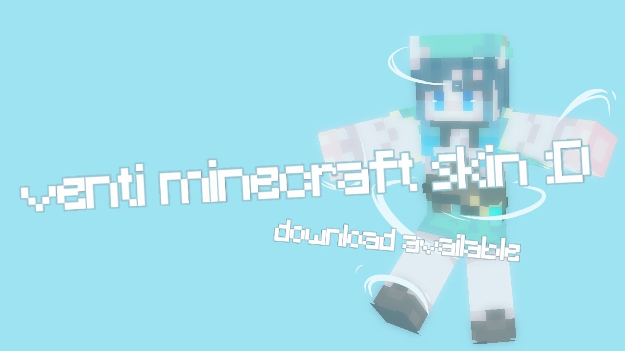 i made a venti minecraft skin :D (download available) - YouTube