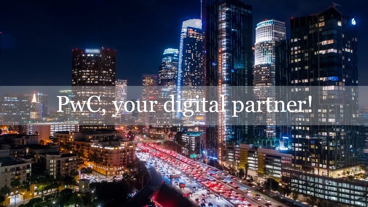 PwC, your digital partner! 邀請您與 PwC，共同建立信任，成就永續，邁向數位智慧新時代 - YouTube