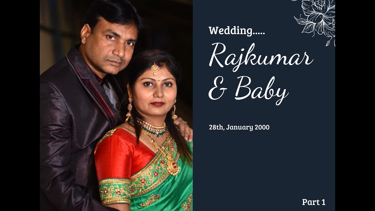 My Wedding Video (Rajkumar & Baby) - Part 1 - YouTube