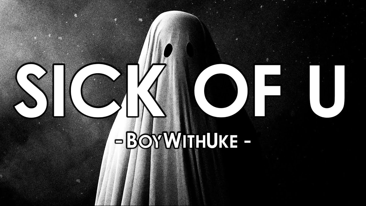 SICK OF U (2022) - BoyWithUke (ft. Oliver Tree) - YouTube