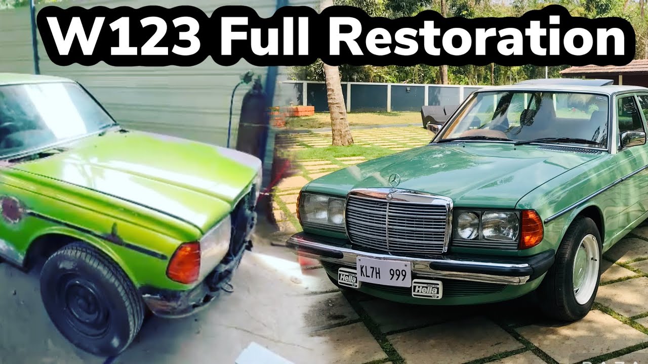 Mercedes Benz W123 Restoration in Kerala - YouTube