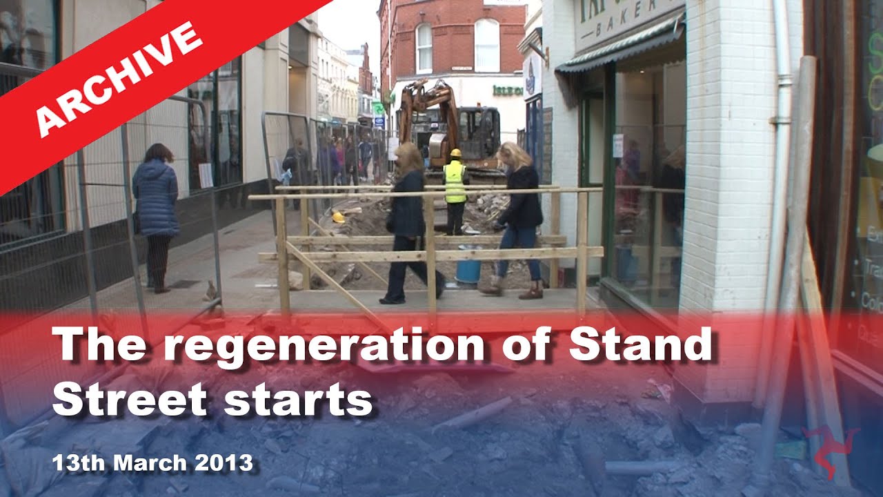 IoM TV archive: The regeneration of Strand Street starts: 13.3.2013 ...