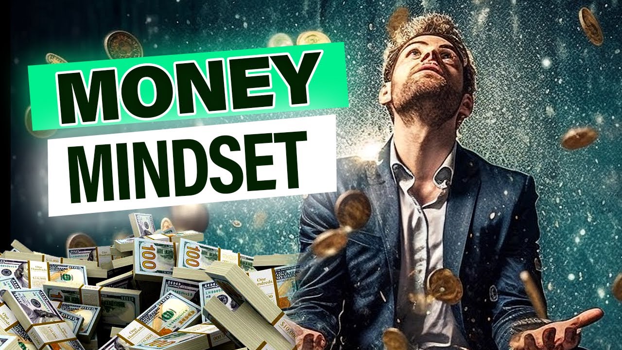 Money Mindset: How to Develop a Wealthy Attitude and Attract Abundance ...