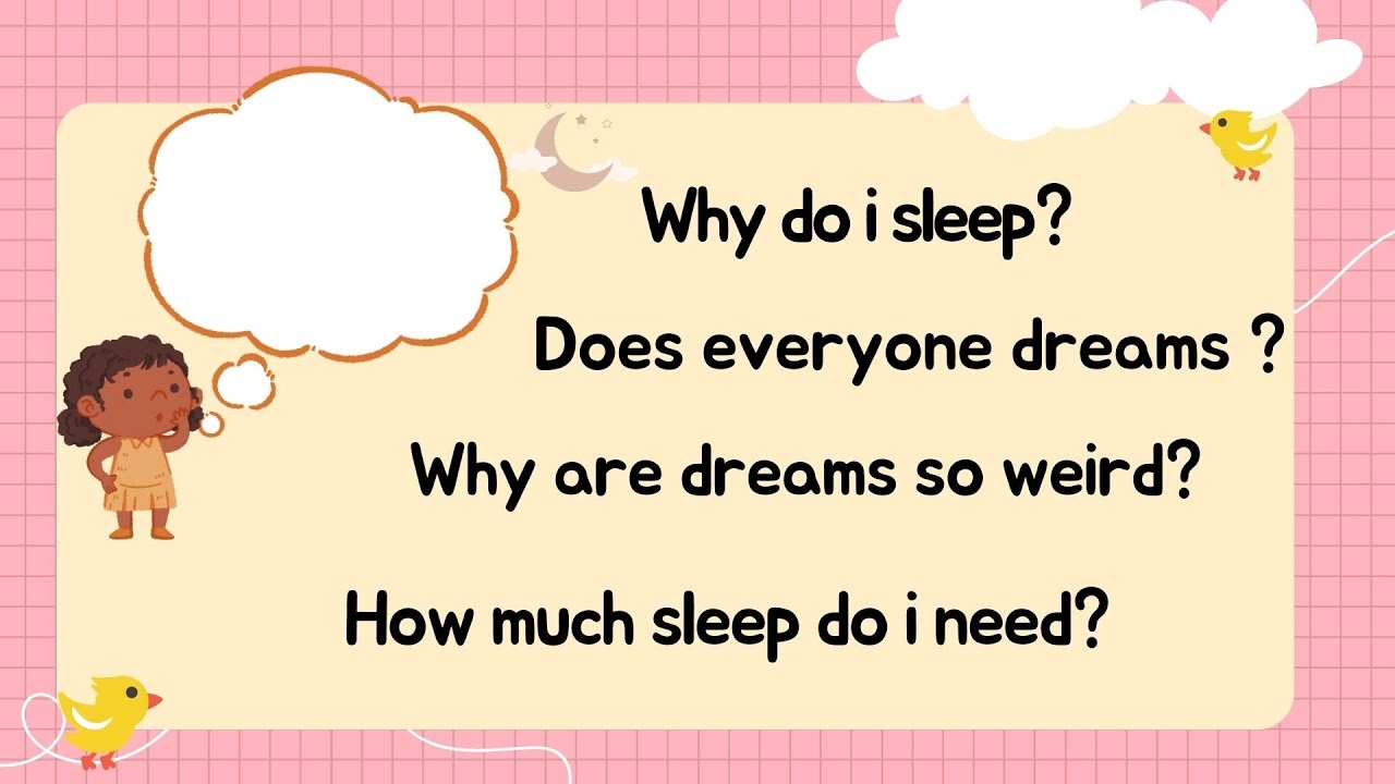 😴 Why are dreams so weird? | How much sleep do i need? | 💭Does everyone ...