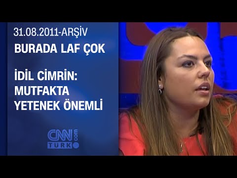 İdil Cimrin: Girit Türkleri Mutfağını İyi Bilirim - Burada Laf Çok 31.08.2011