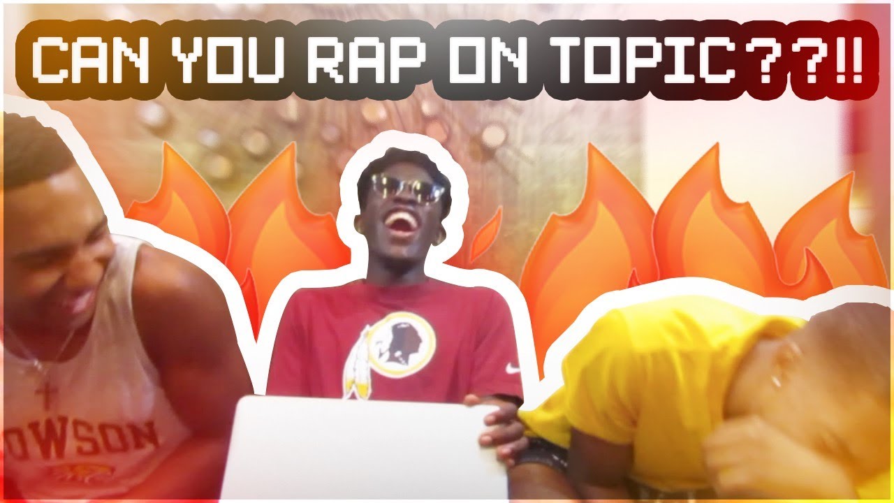 CAN YOU RAP ON TOPIC?😂🔥 (Worst Freestyle Ever) - YouTube
