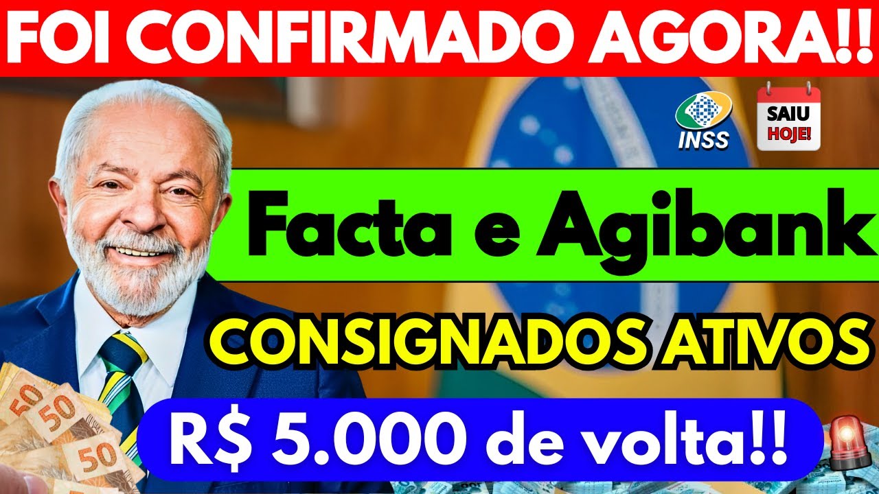 QUEM TEM CONSIGNADO no FACTA e AGIBANK: Veja como RECEBER até R$ 5.000 ...