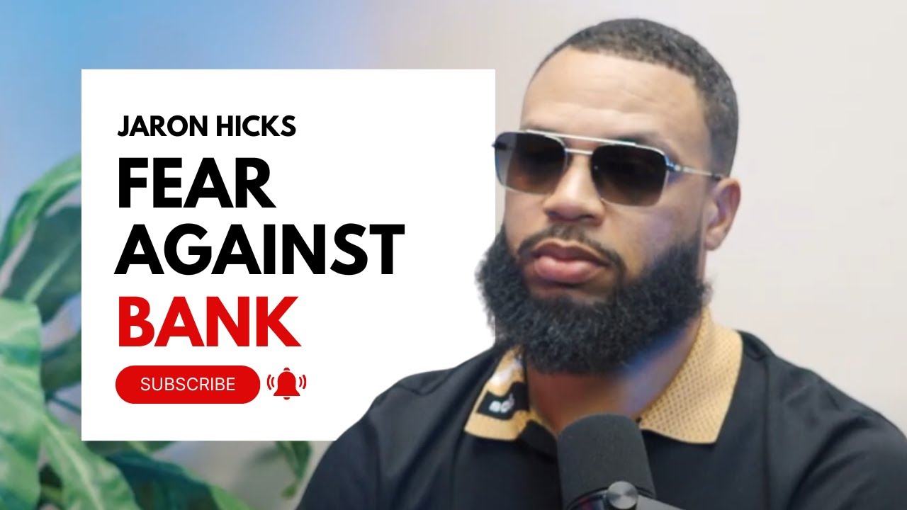 Fear Against Bank | JARON HICKS - YouTube