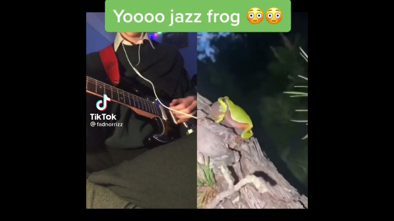 Jazz Frog: A TikTok Song (Refined Choppy Extention) [CREDIT IN DESC ...