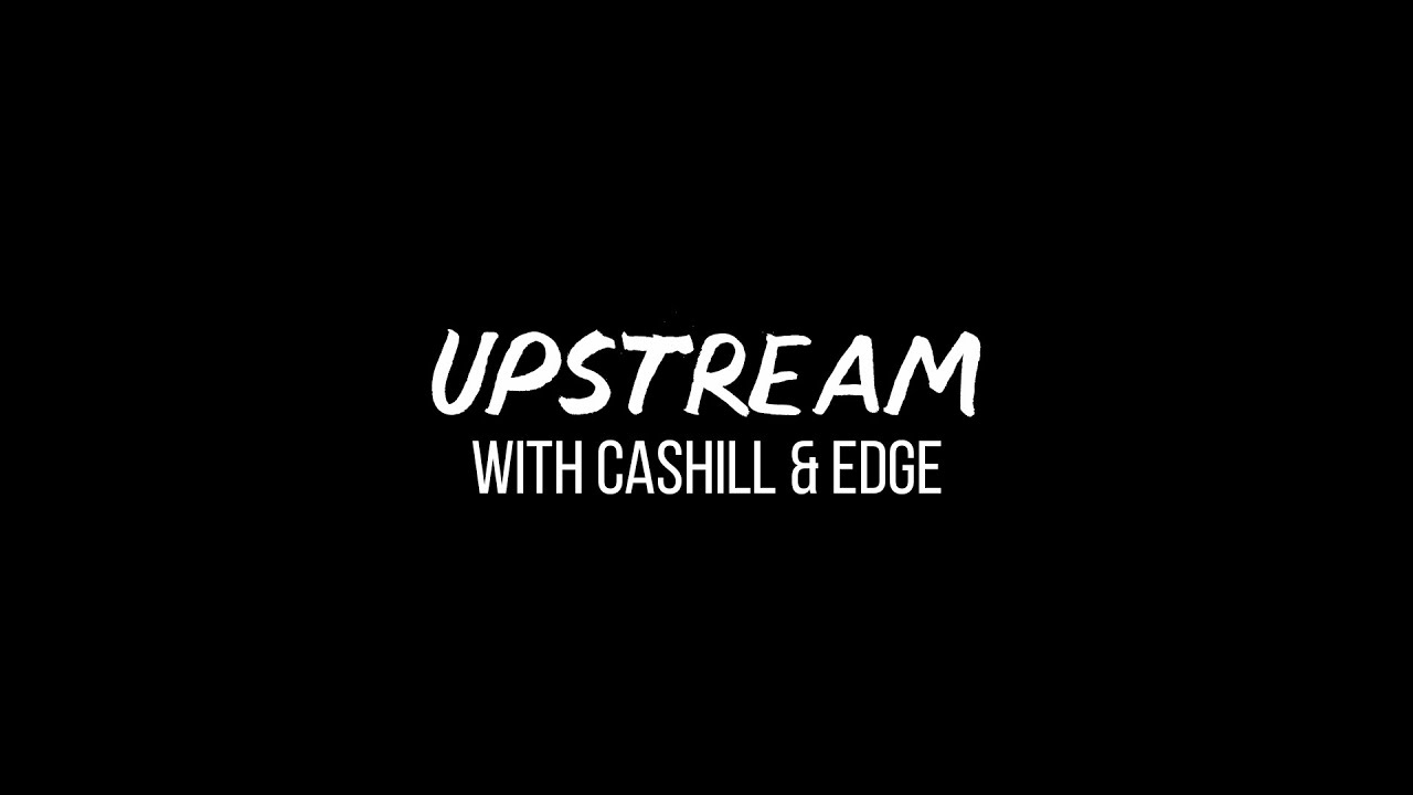 Upstream Podcast Episode 33 - YouTube