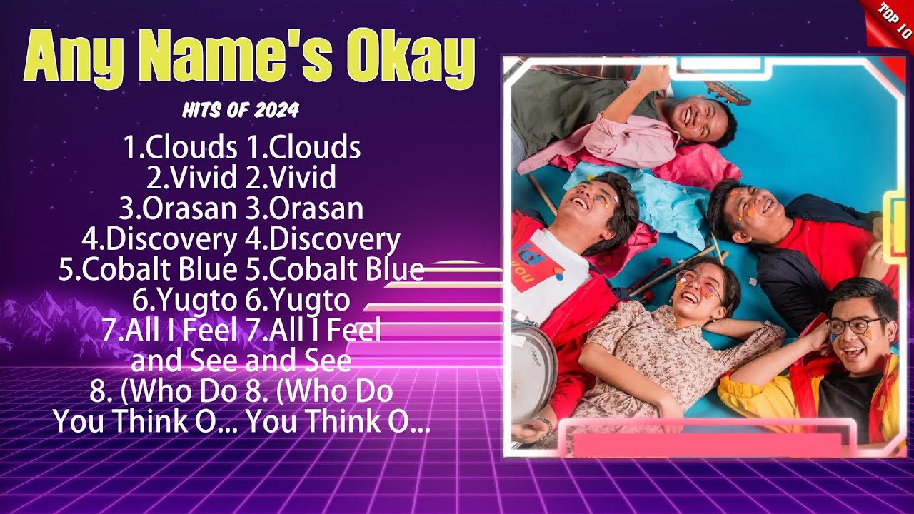 Any Name's Okay Best OPM Songs Ever ~ Most Popular 10 OPM Hits Of All ...