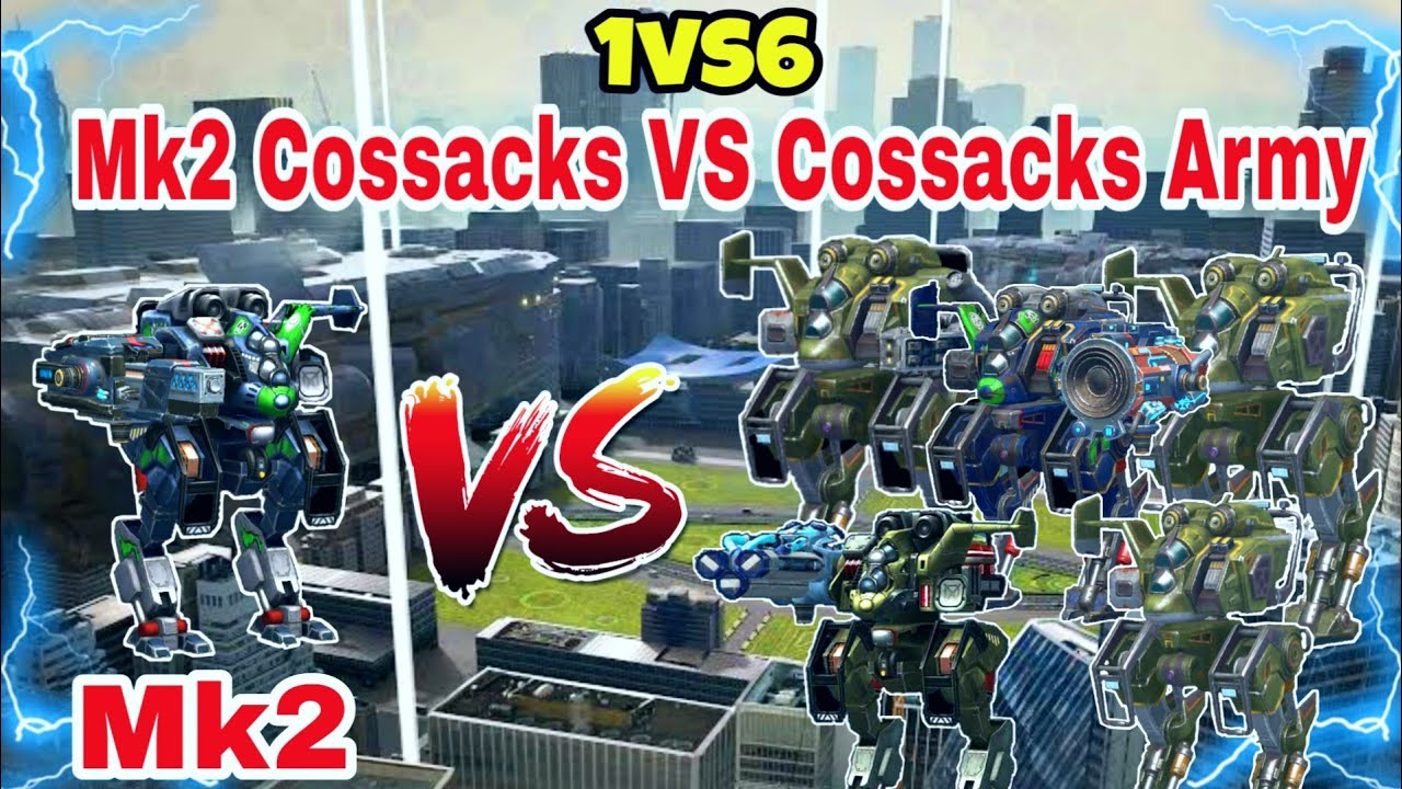[WR]🔥1VS6 Mk2 Cossacks VS Cossacks Amry Boss Fight |War Robots| - YouTube