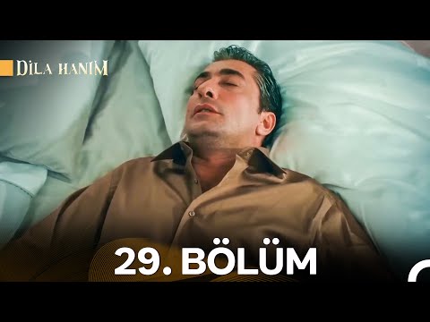 Dila Hanım 29. Bölüm - FULL HD