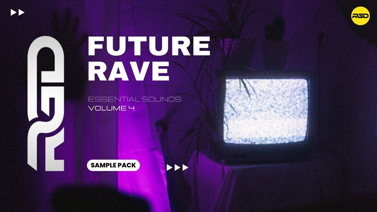 Future Rave Sample Pack V4 - Essential Sounds | Samples, Vocals ...