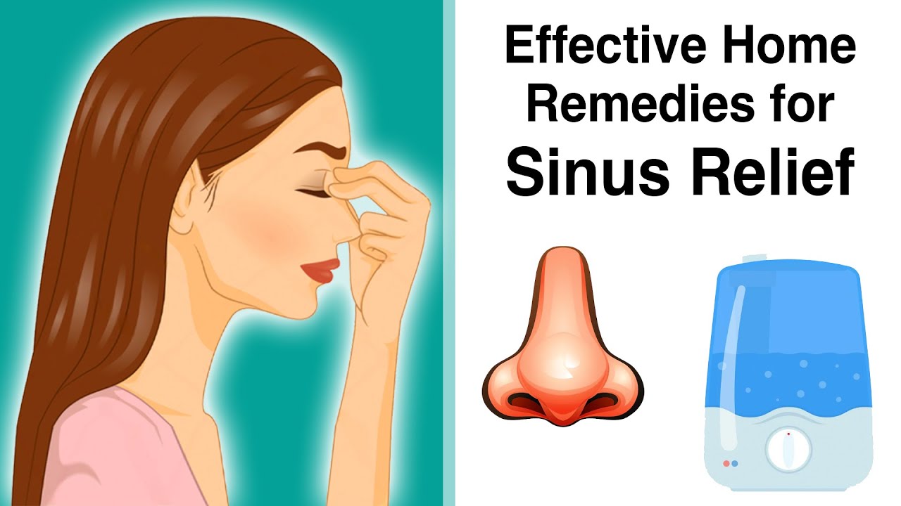 Effective Home Remedies for Sinus Relief - YouTube