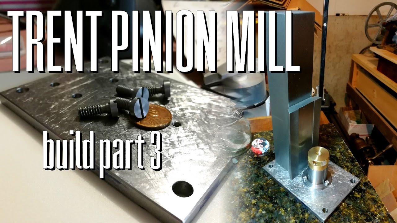 Building the Trent Pinion Mill, part 3 - YouTube