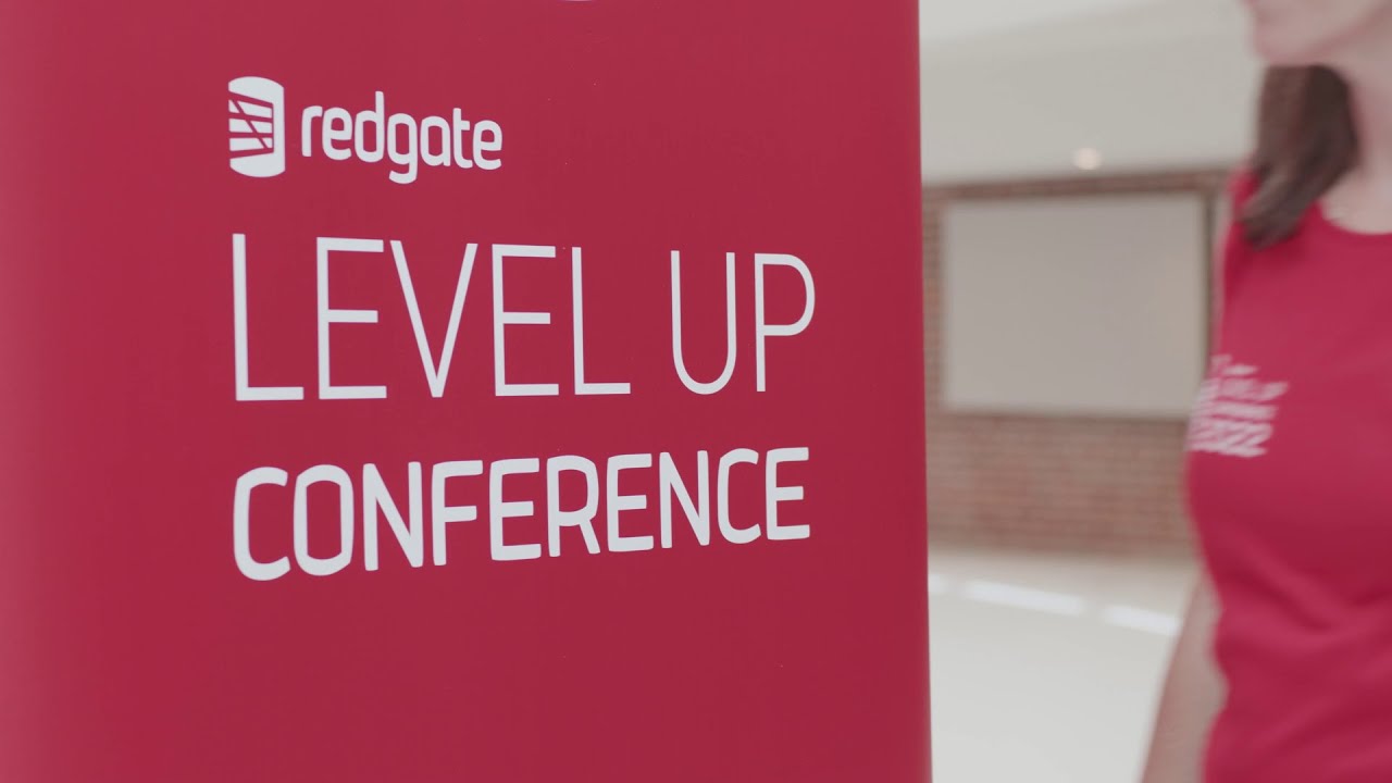 Redgate Level Up conference 2022 - YouTube