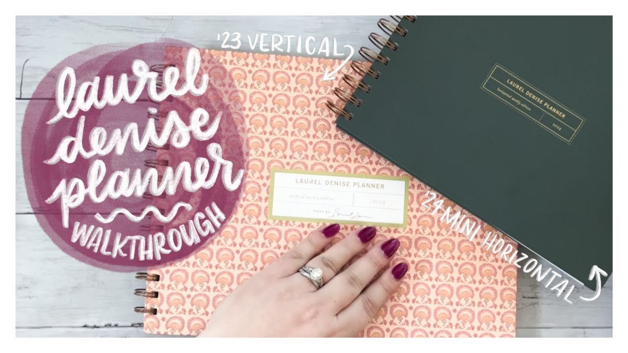 LAUREL DENISE PLANNER Walkthrough | '24 Mini Horizontal vs. '23 ...