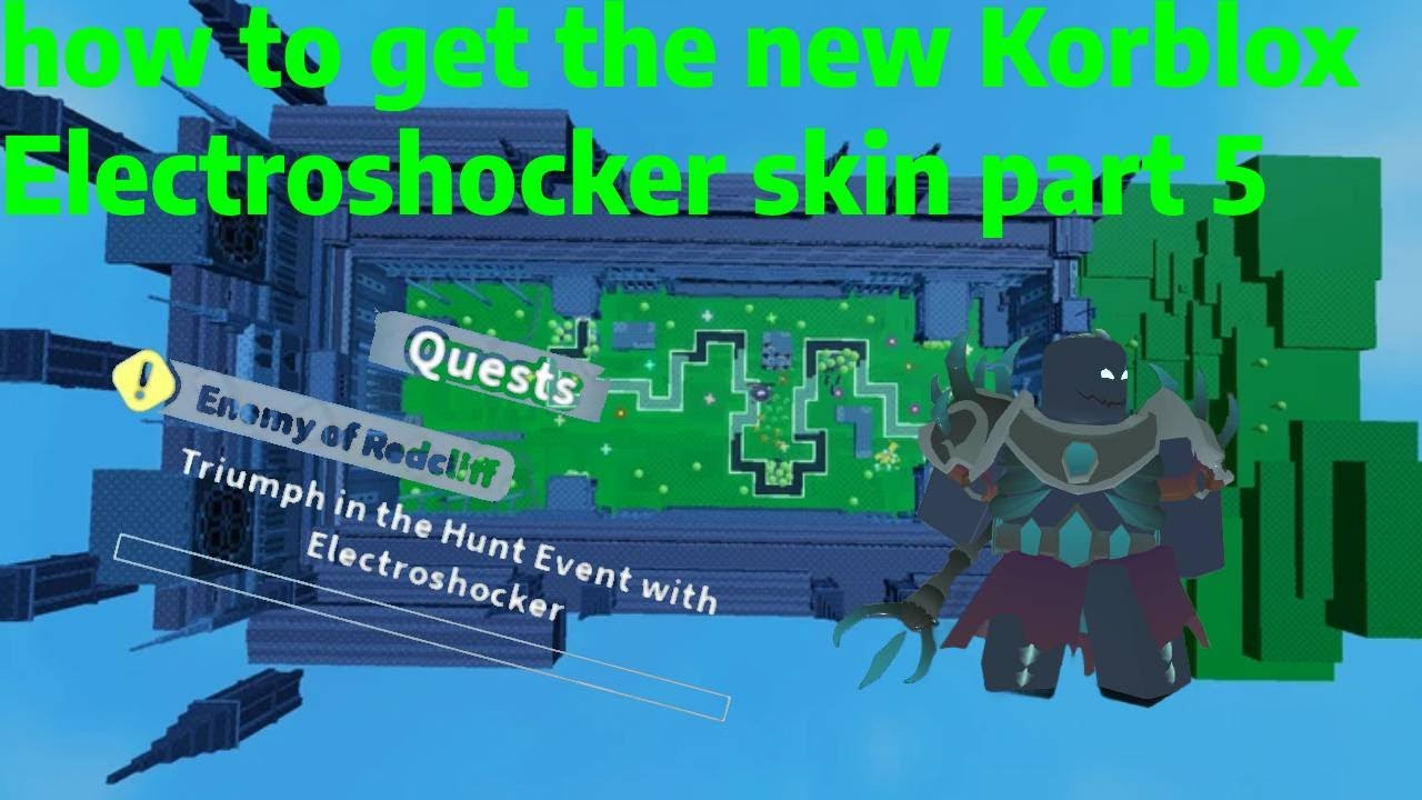 how to get the new Korblox Electroshocker skin part 5 - YouTube