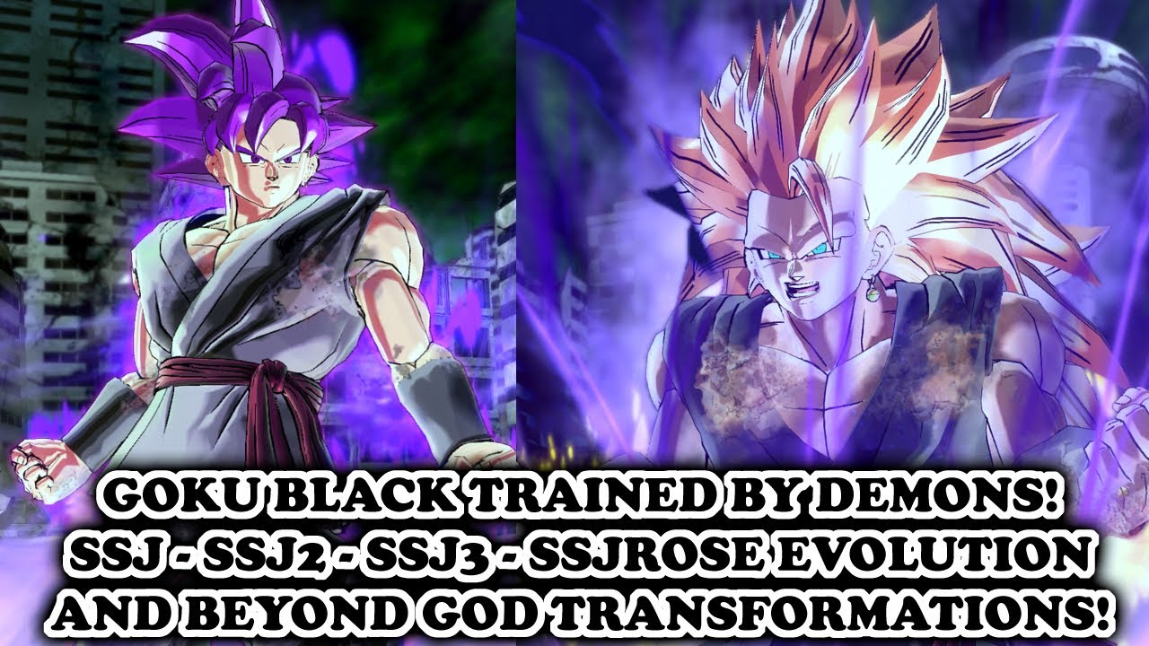 GOKU BLACK TRAINED BY DEMONS (SSJ-2-3-SSRose Evolution-Beyond God ...