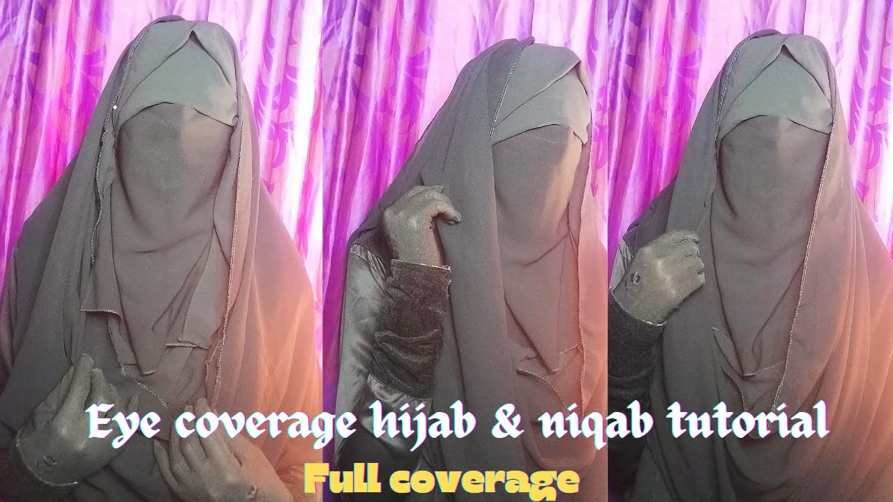 Full face,eye coverage hijab & niqab tutorial🖤|full coverage eye veil ...