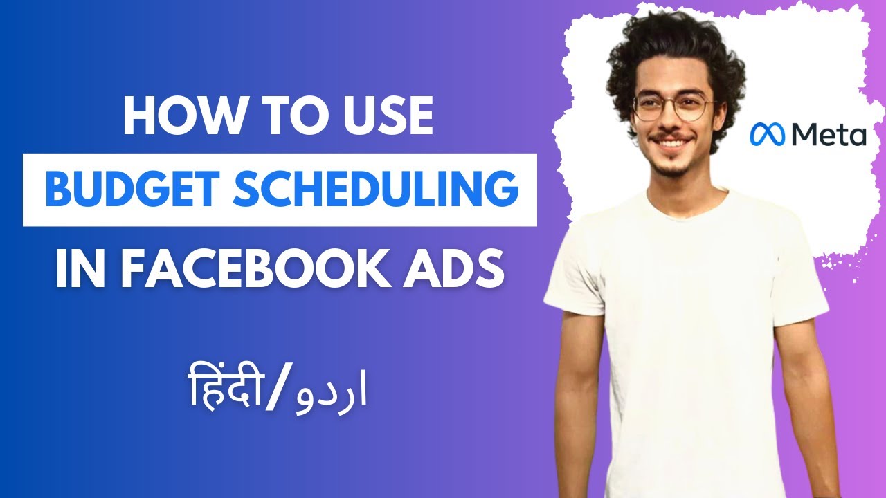 How to Use Budget Scheduling in Facebook Ads - Facebook ads for Beginners - YouTube