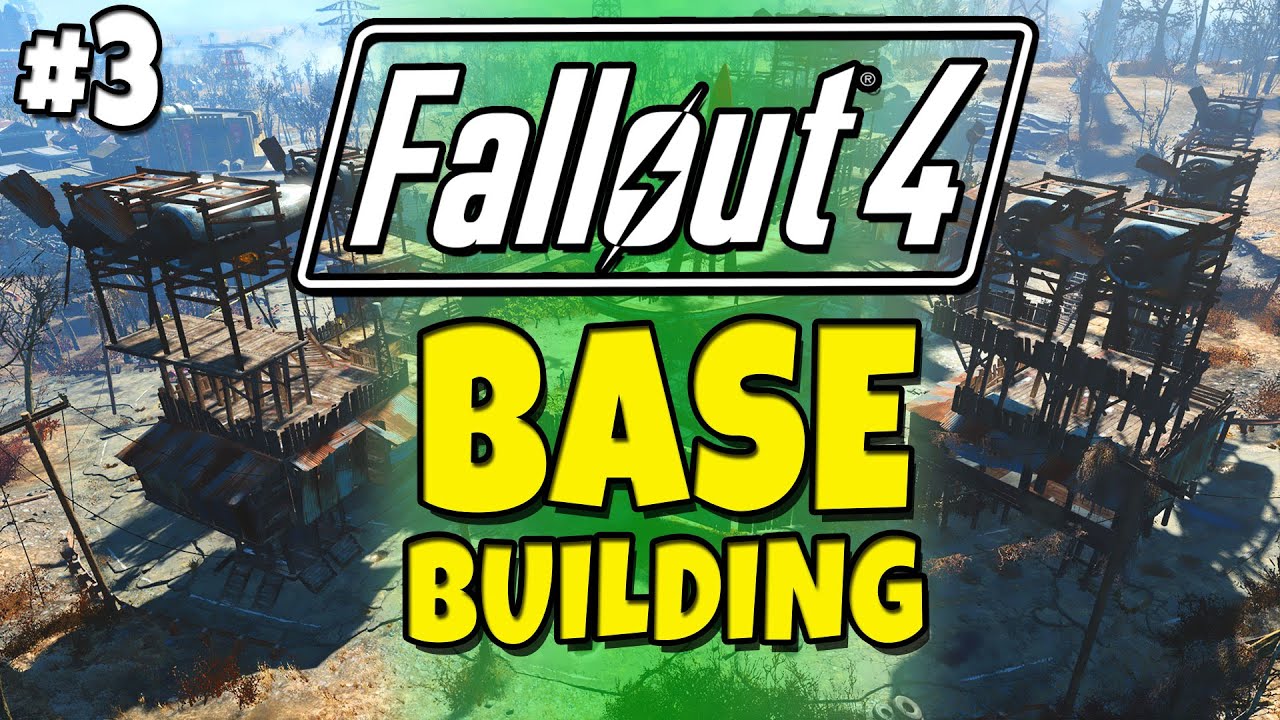 Fallout 4 - Building a Base! #3 - YouTube