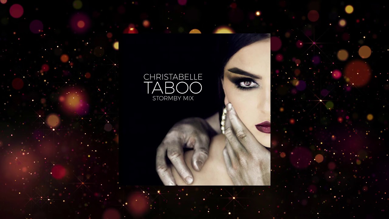 Christabelle - Taboo (Stormby Mix Edit) - YouTube