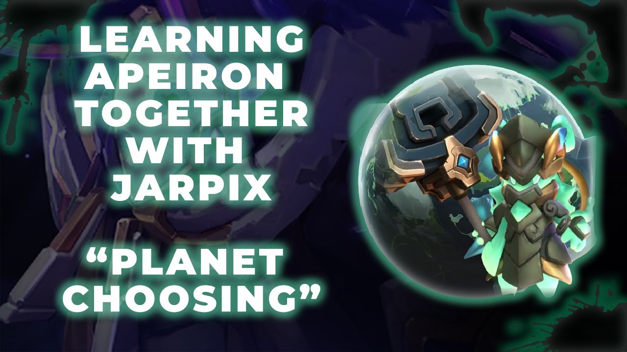 Apeiron 101 Planet Choosing - YouTube
