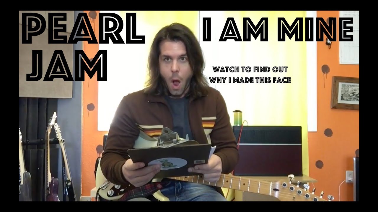 Guitar Lesson: How To Play Pearl Jam's I Am Mine - YouTube