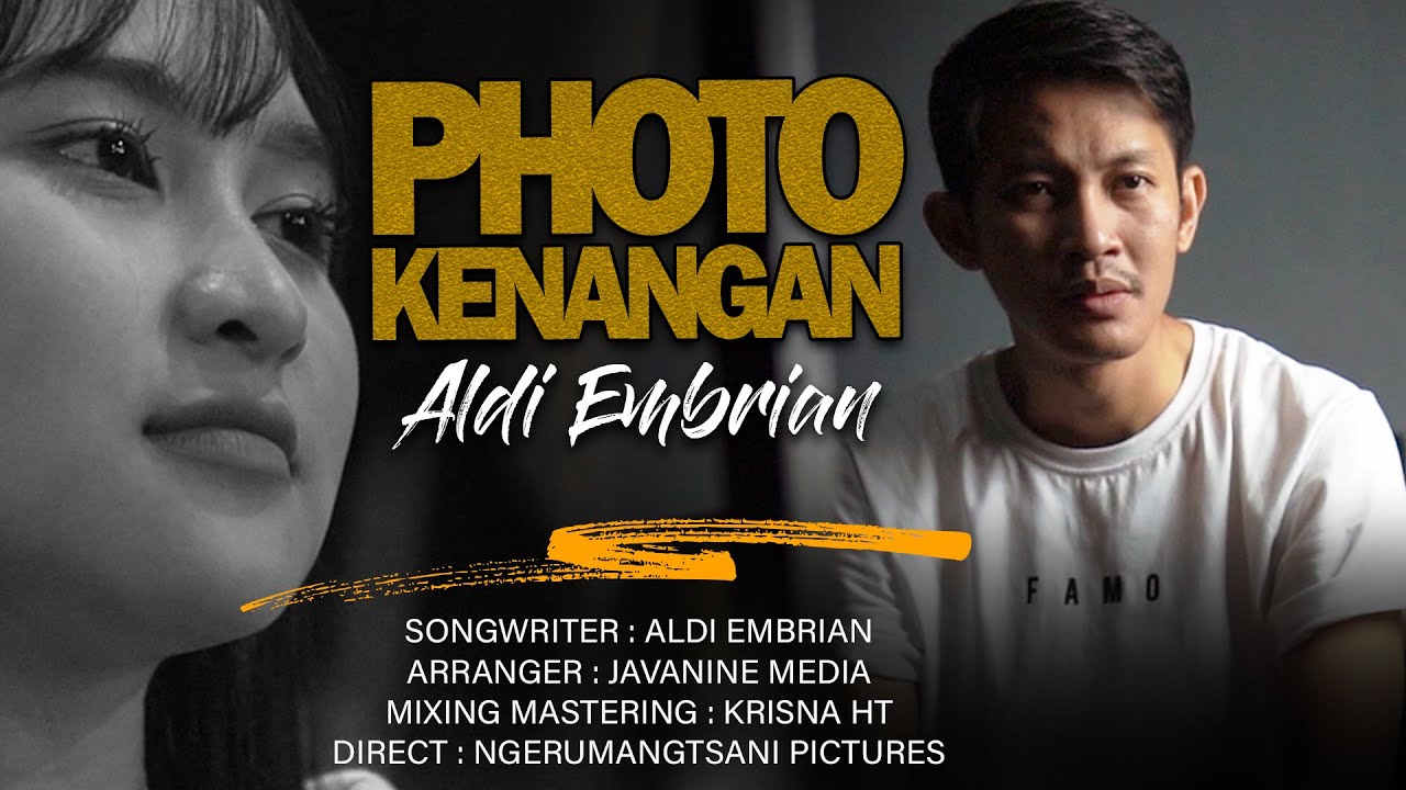 Aldi Embrian - Photo Kenangan (Official Music Video) - YouTube