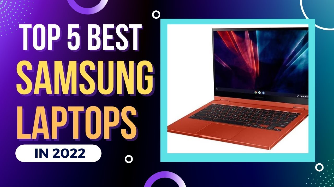 Best Budget SAMSUNG Galaxy Book2 Pro Laptop & Computer 2022 for You ...