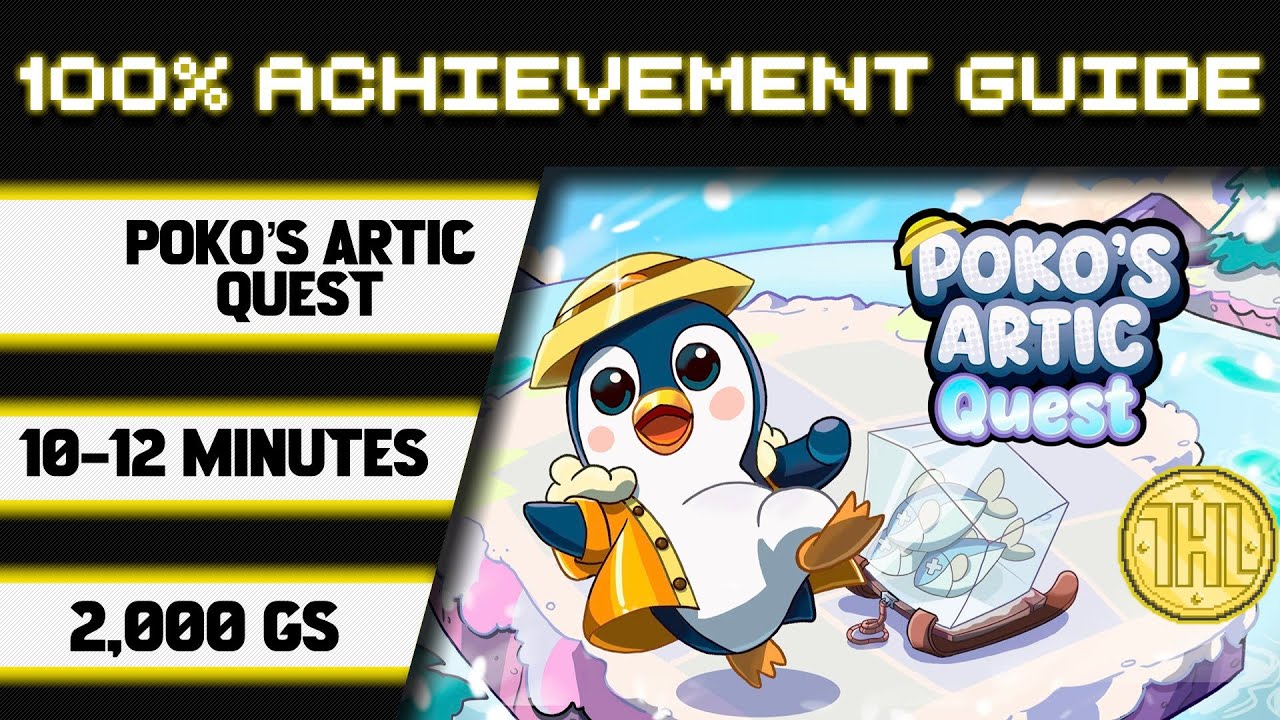 Poko's Arctic Quest 100% Achievement Walkthrough * 2000GS in 10-12 ...