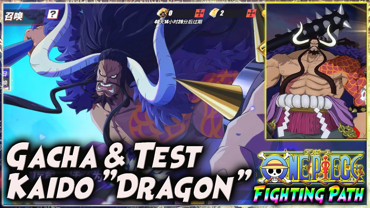 1000% KEREN!! GACHA & TEST KAIDO "BISA JADI DRAGON!!" 🔥 ONE PIECE ...