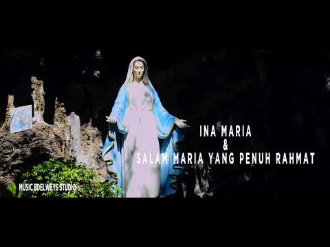 LAGU MARIA || INA MARIA & SALAM MARIA YANG PENUH RAHMAT || BIKONO VOICE ...