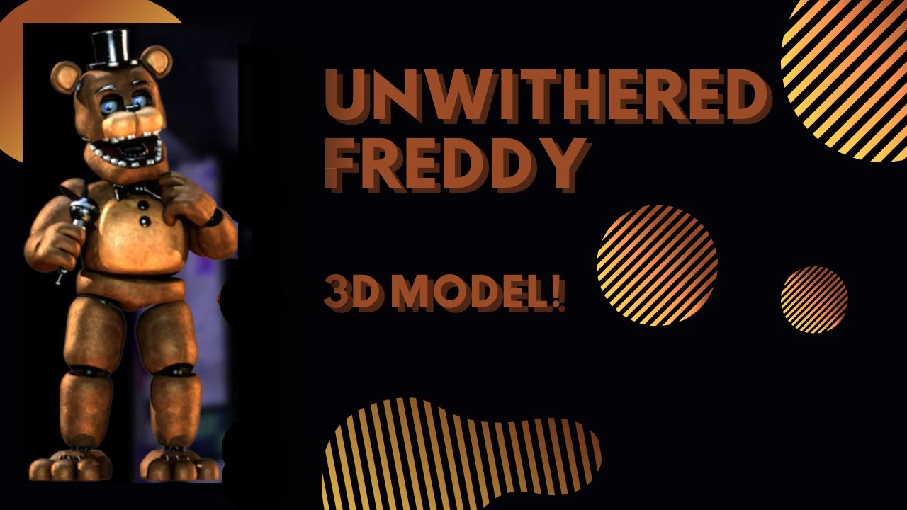 🔥Unwithered freddy / Autodesk Maya / Modelado 3D / FNAF 2 ...